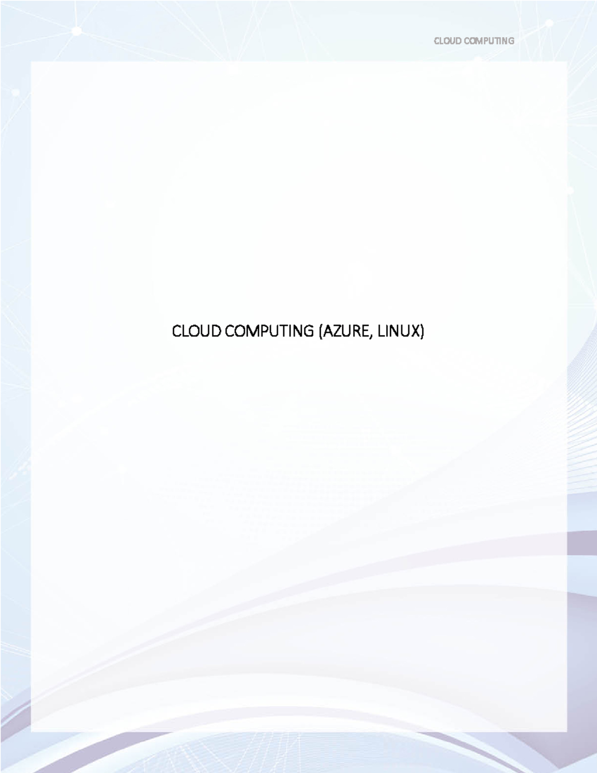Unidad Didáctica 1. Cloud Computing - CLOUD COMPUTING (AZURE, LINUX) CLOUD COMPUTING ...