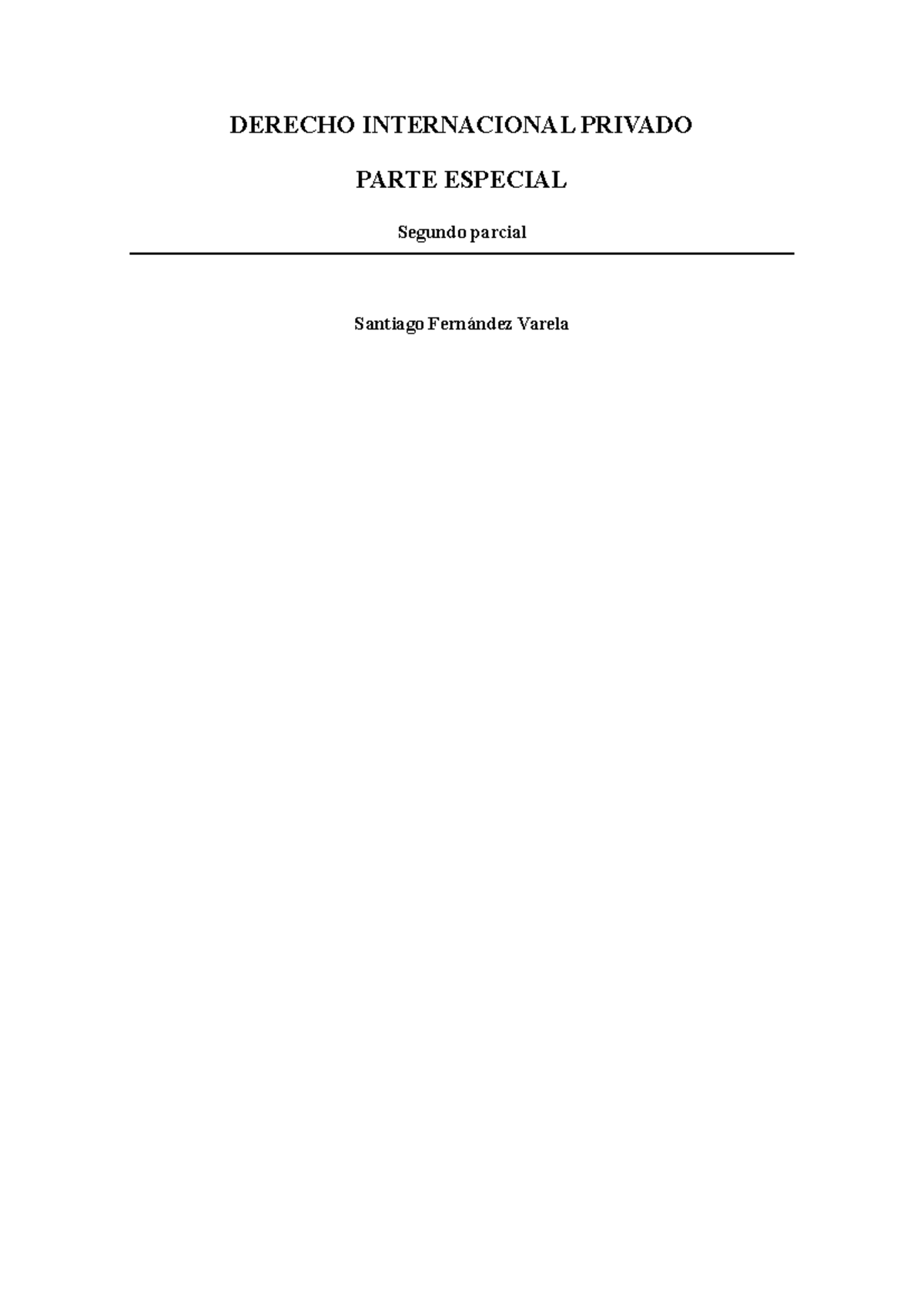 Derecho Internacional Privado parte especial II - DERECHO INTERNACIONAL PRIVADO PARTE ESPECIAL ...