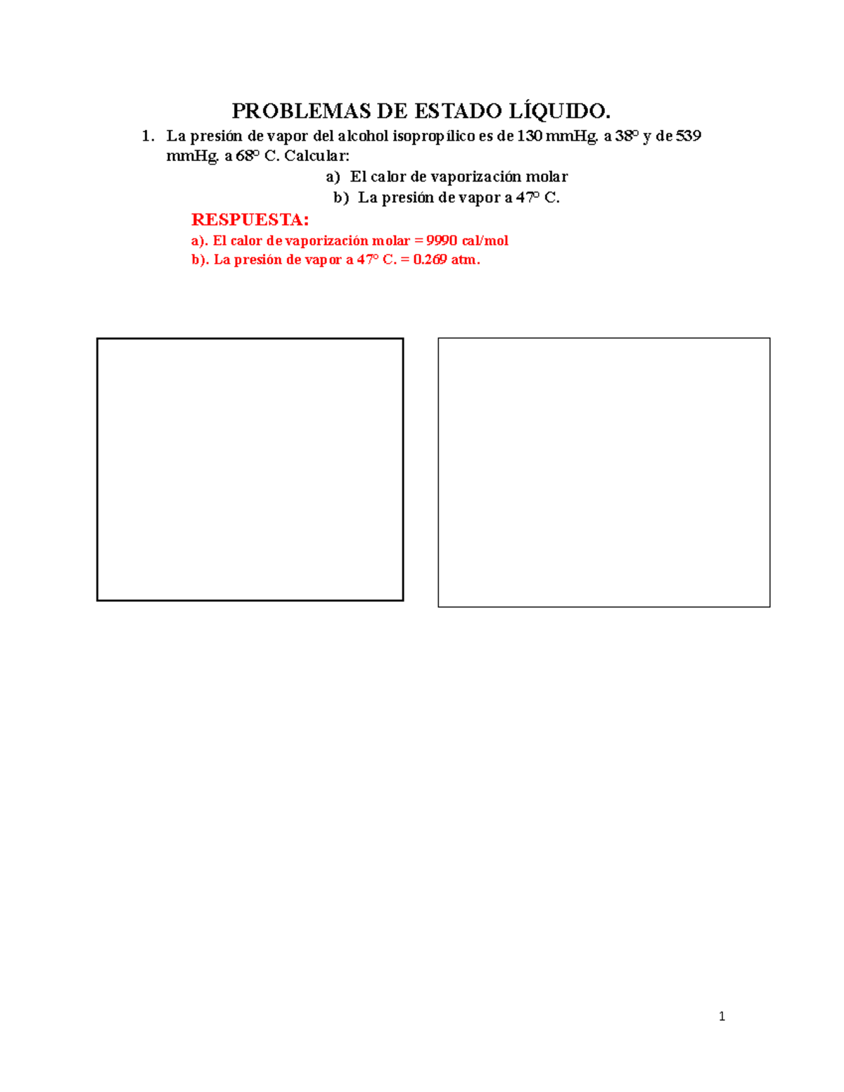 Líquidos - bdgb - ####### PROBLEMAS DE ESTADO LÍQUIDO. 1. La presión de ...