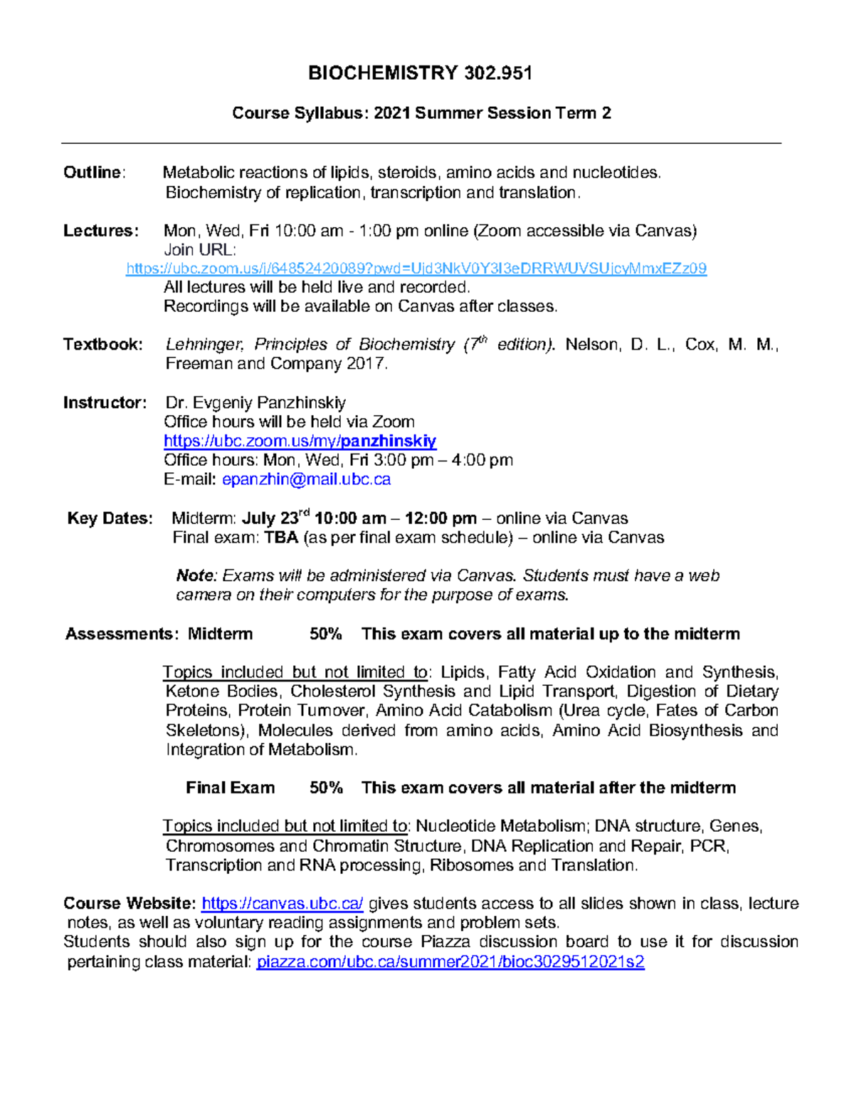 BIOC302 951 2021S2 course outline - BIOCHEMISTRY 302. Course Syllabus ...