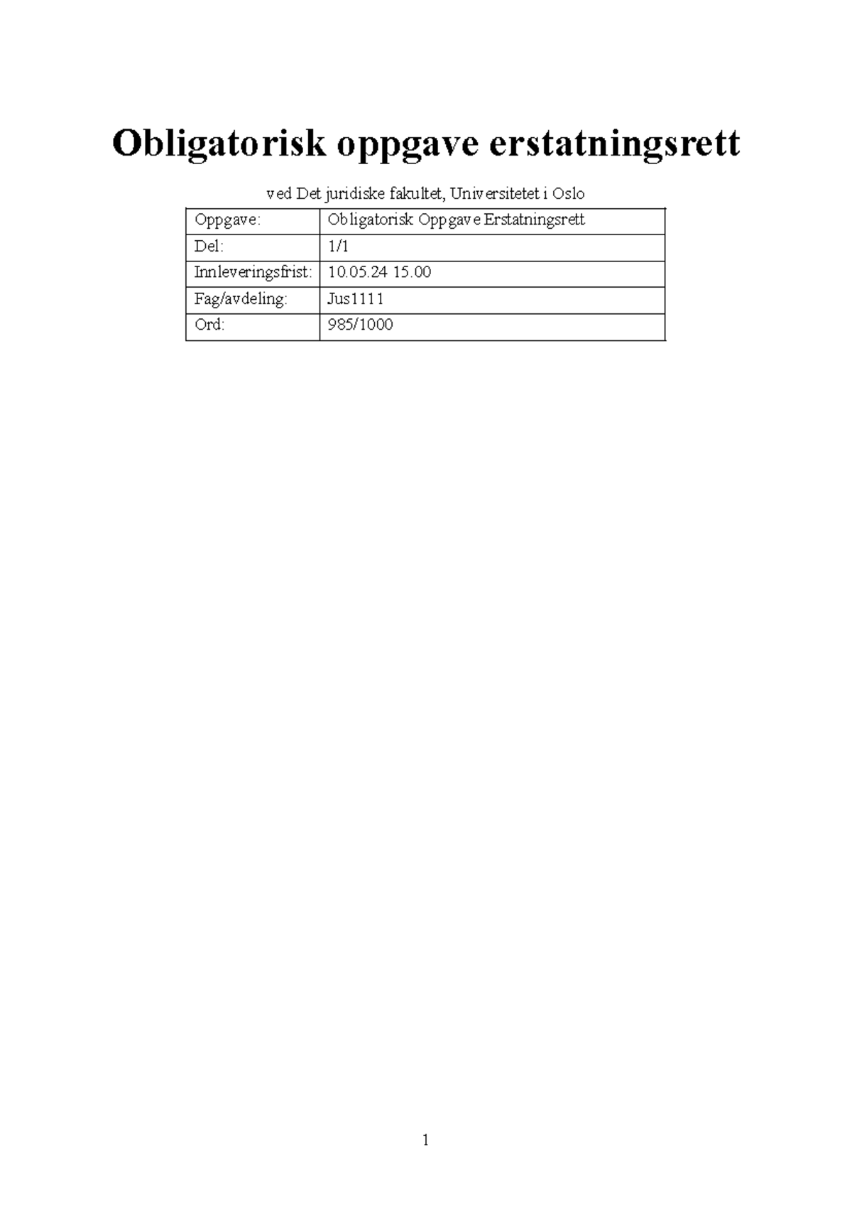 Obligatorisk Erstatningsrett - Obligatorisk oppgave erstatningsrett ved Det juridiske fakultet ...