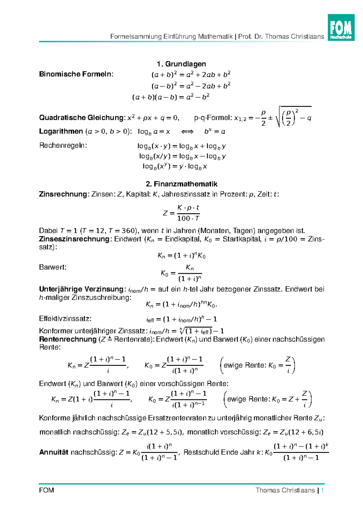 Formelsammlung - Dr. Thomas Christiaans 1. Grundlagen Binomische ...