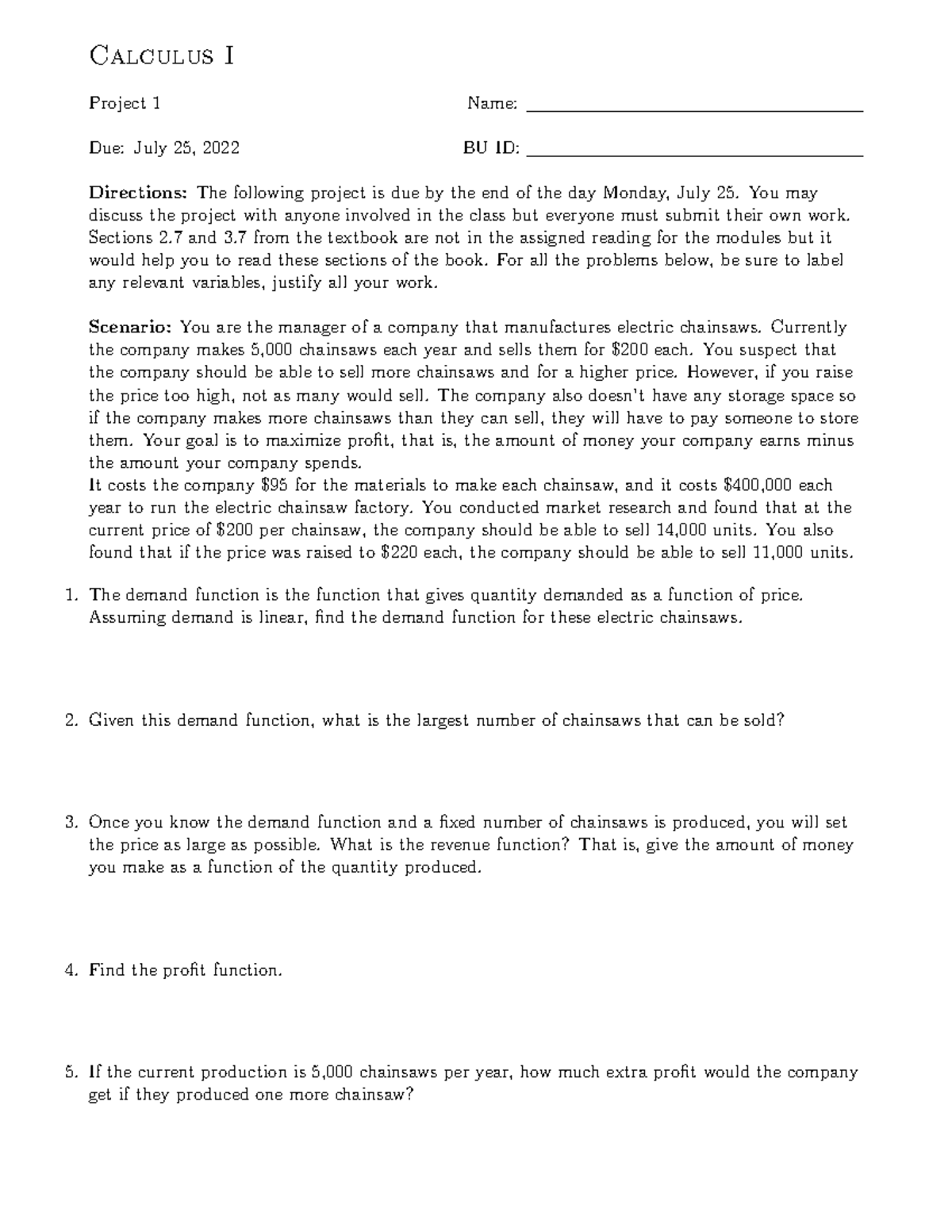 Calculus Project 1 - Calculus I Project 1 Name: Due: July 25, 2022 BU ID: Directions: The ...