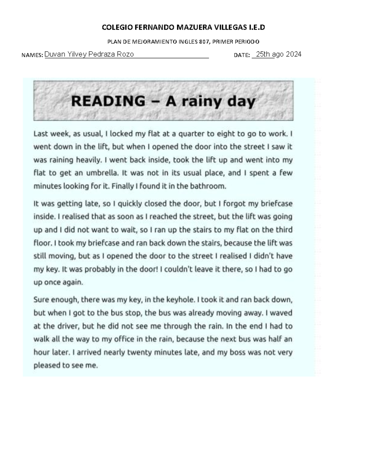 PAST Simple Reading Comprehension IS Duvan - Ingles avanzado - COLEGIO ...