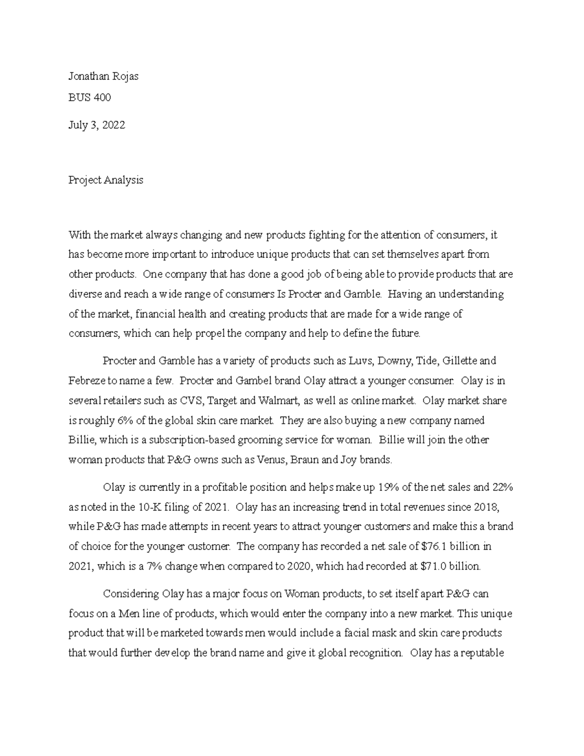 Project Analysis - Jonathan Rojas BUS 400 July 3, 2022 Project Analysis ...