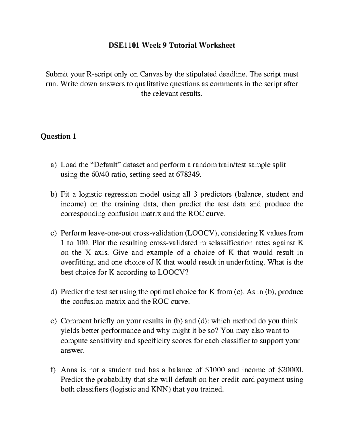 DSE1101 Week9 tutorial - DSE1101 Week 9 Tutorial Worksheet Submit your ...