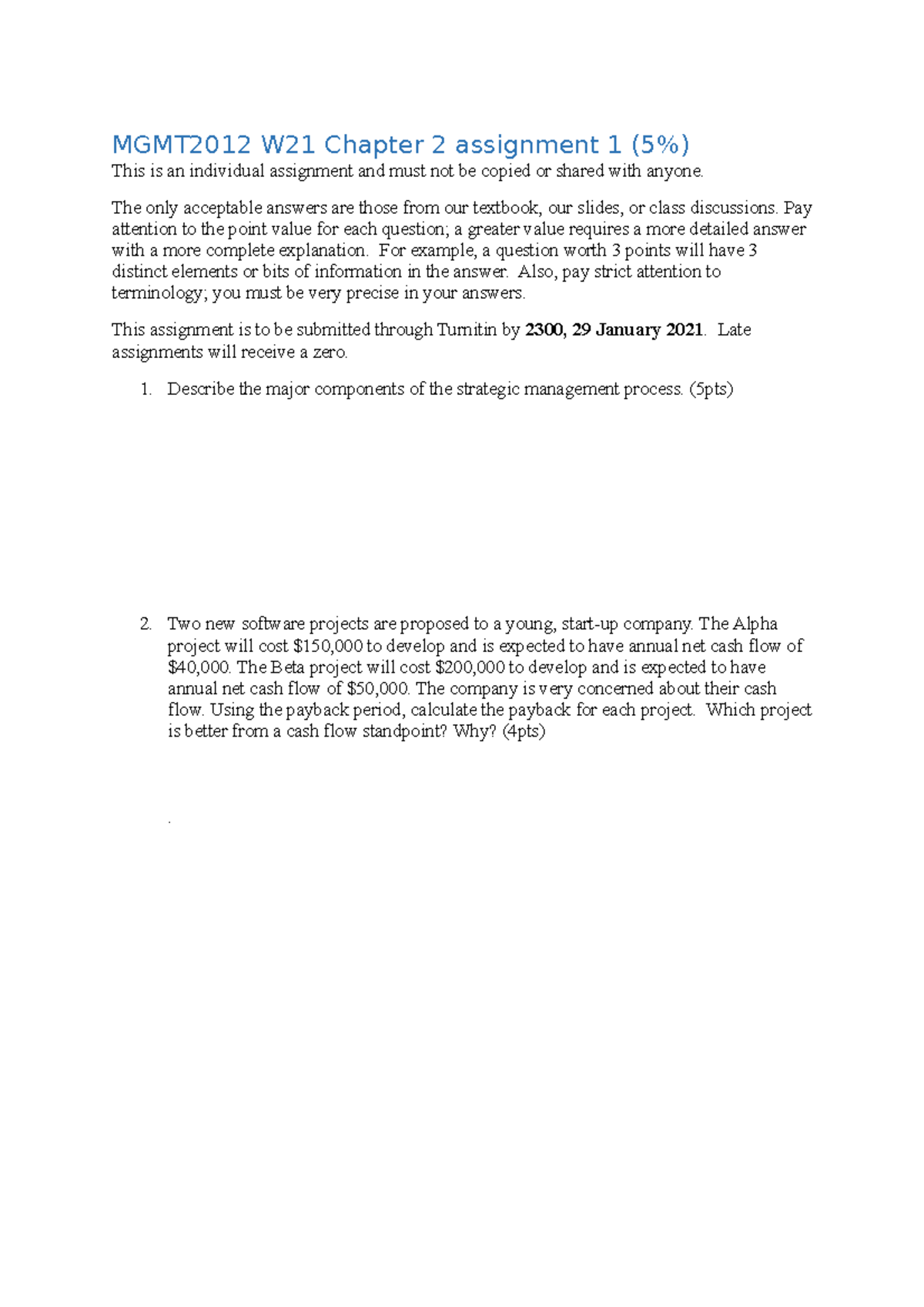 Assignment 1 week 2 chapter 2 - MGMT2012 W21 Chapter 2 assignment 1 (5%) This is an individual ...