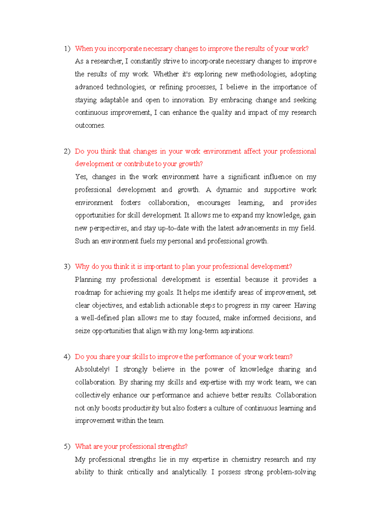 Questions+ answers - When you incorporate necessary changes to improve ...