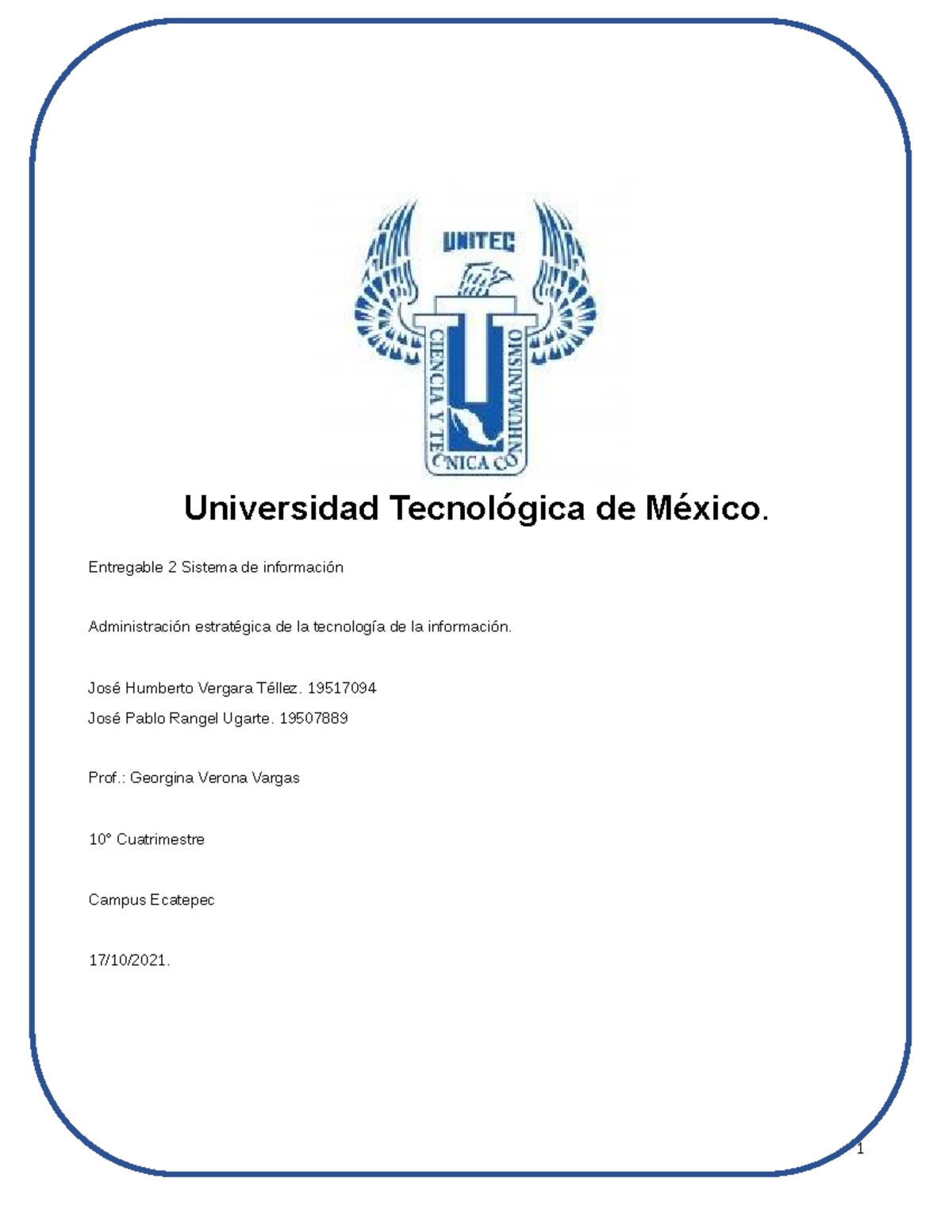 Ejemplo 2 Entregable Final 2 - Universidad Tecnológica de México. Entregable 2 Sistema de - Studocu