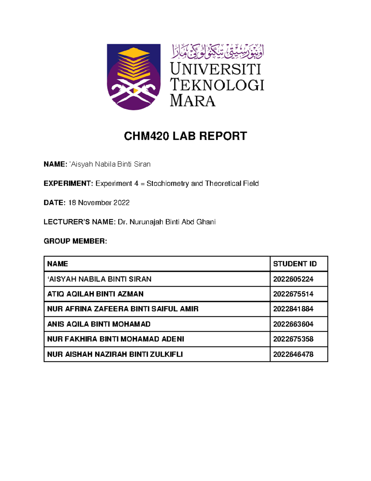 CHM420 LAB Report 4 - notes - CHM420 LAB REPORT NAME: ‘Aisyah Nabila ...
