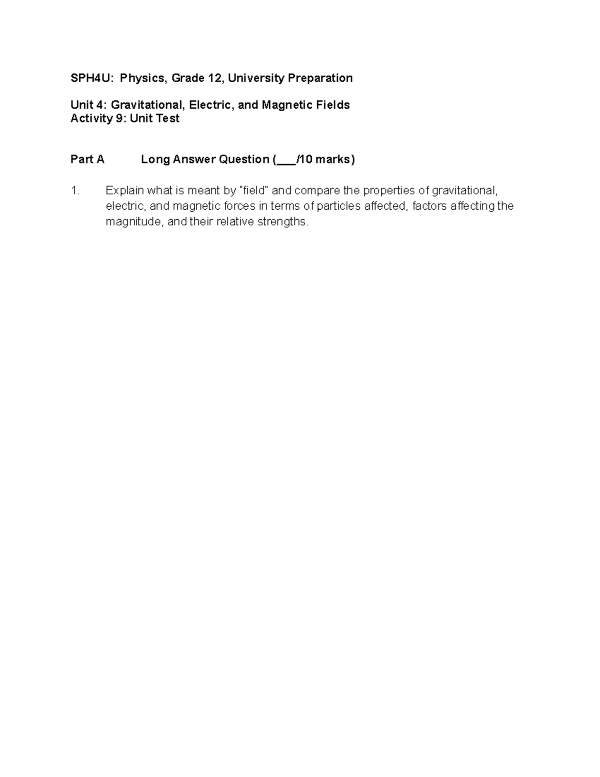 Unit04 test student - 373573 - SPH4U: Physics, Grade 12, University ...