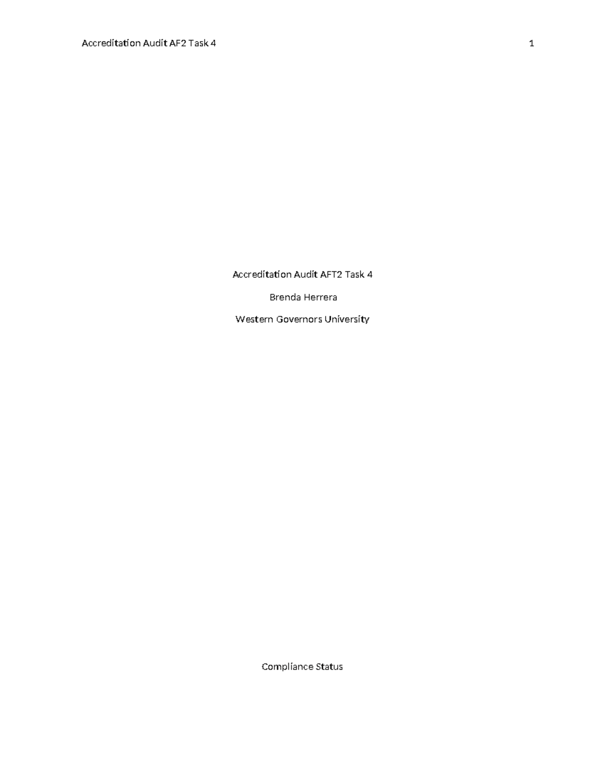 AFT2 Task 4 - task 4 paper - Accreditation Audit AFT2 Task 4 Brenda ...