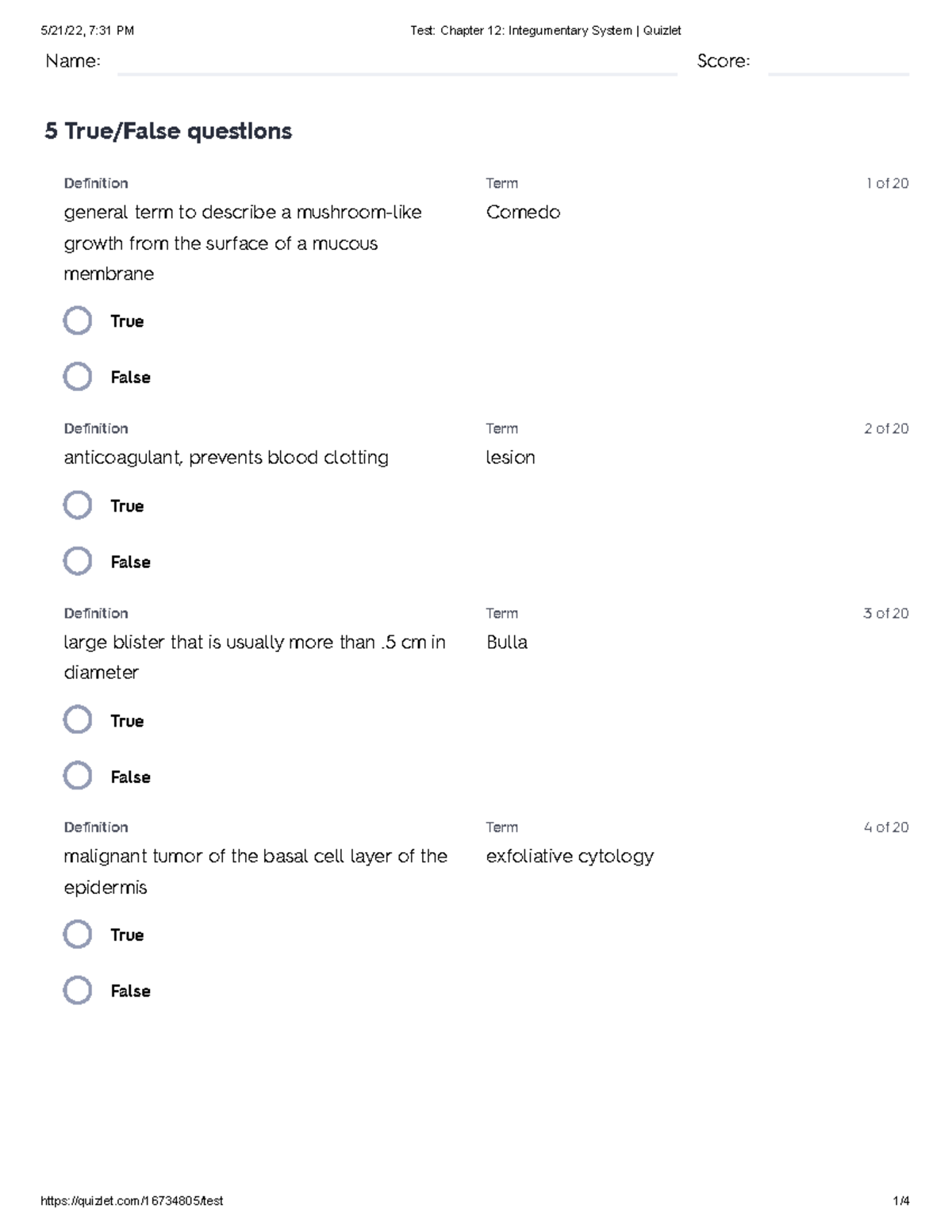 Test Chapter 12 Integumentary System Quizlet - Name: Score: 5 True ...