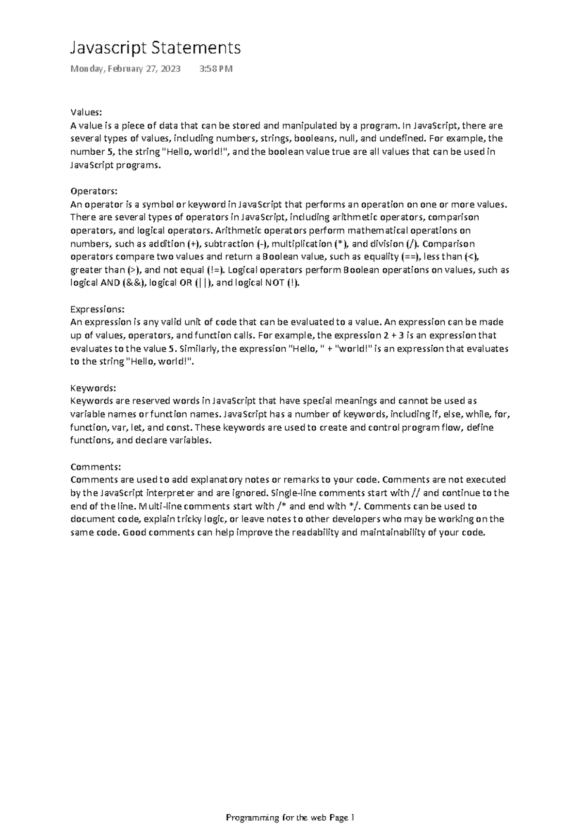 Programming for the web - Values: A value is a piece of data that can ...