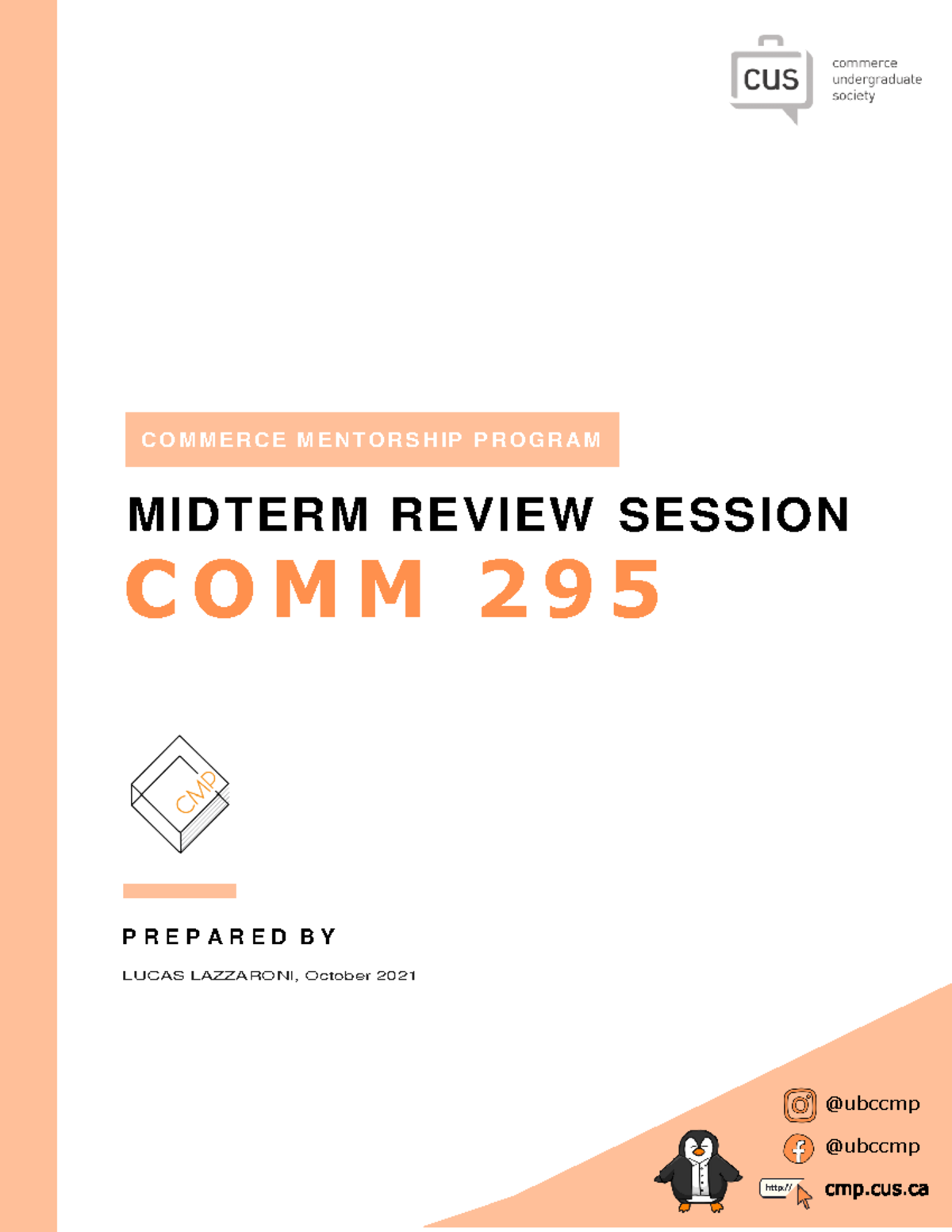 COM 295 Review Package - CMP - MIDTERM REVIEW SESSION C O M M 2 9 5 P R ...