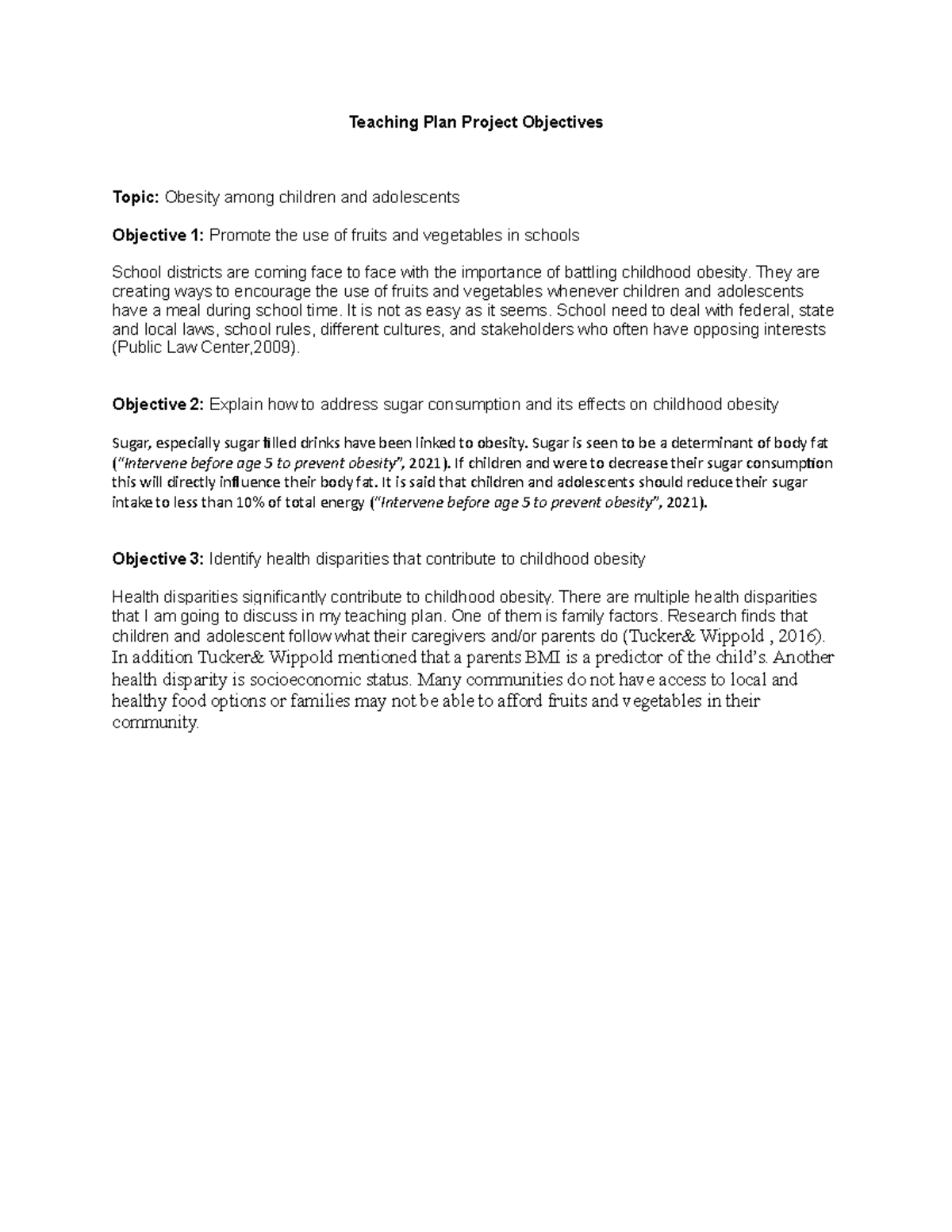 Teaching Plan Project Objectives - They are creating ways to encourage ...