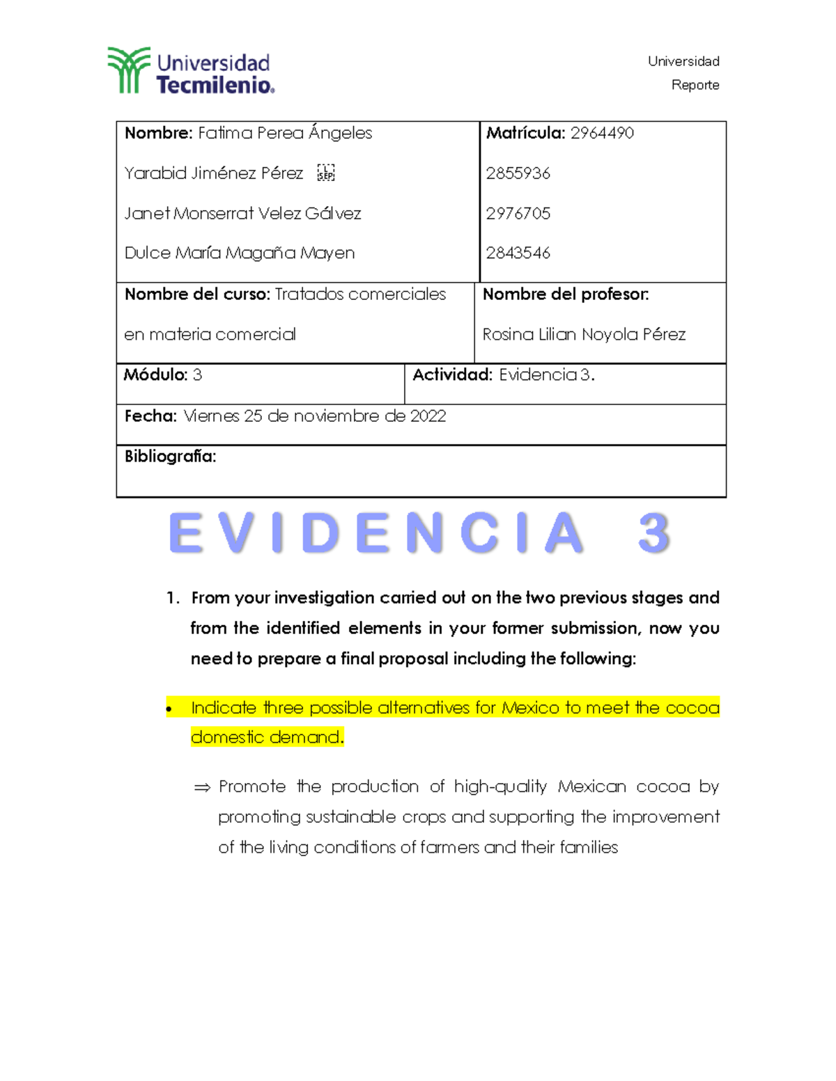 Evidencia 3. Tratados - act - Universidad Reporte E V I D E N C I A 3 1. From your investigation ...