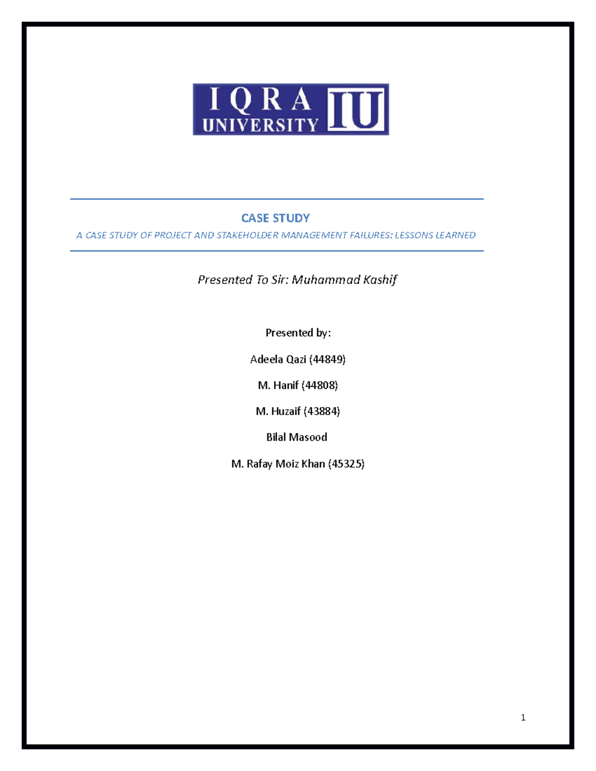 Stakeholder management case study project management - CASE STUDY A ...