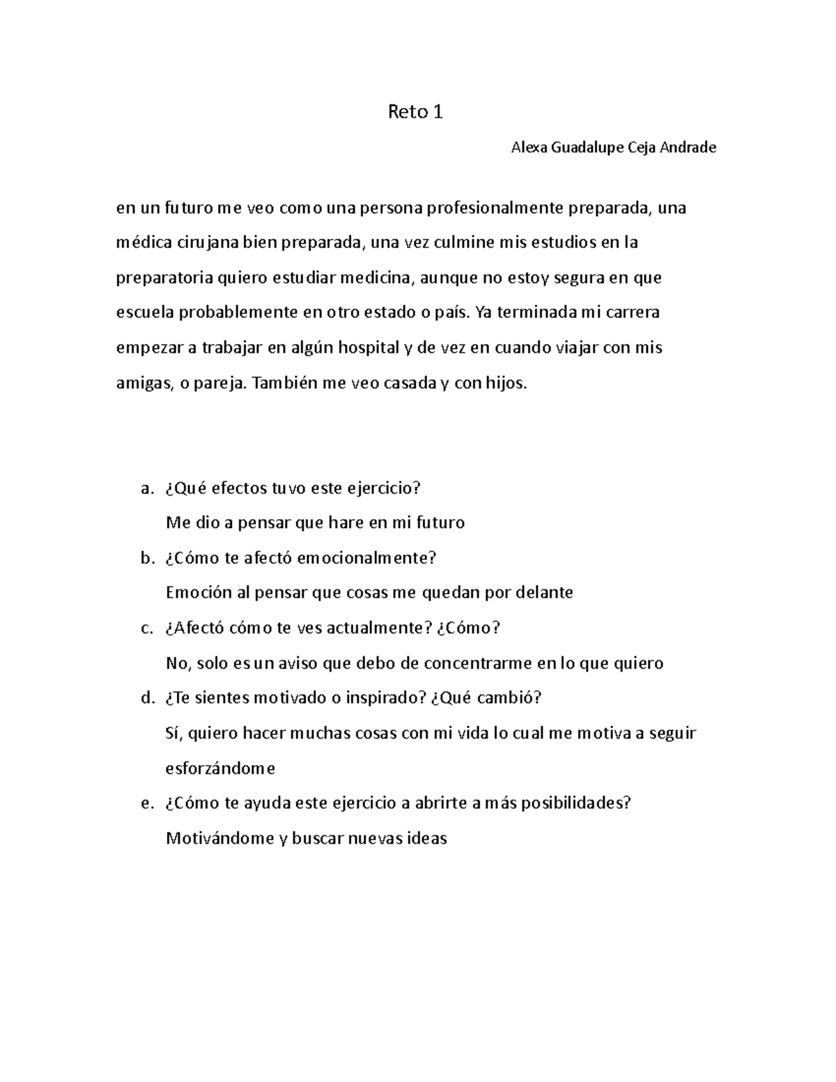 Reto 1 HV3 - …….. - Reto 1 Alexa Guadalupe Ceja Andrade en un futuro me ...