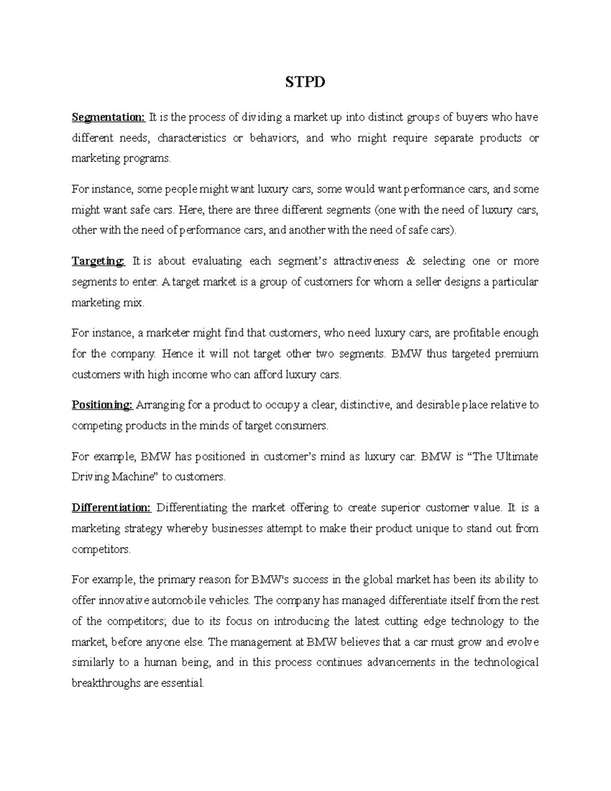 MKT 201 chap-1 STPD - its just a outline - STPD Segmentation: It is the ...
