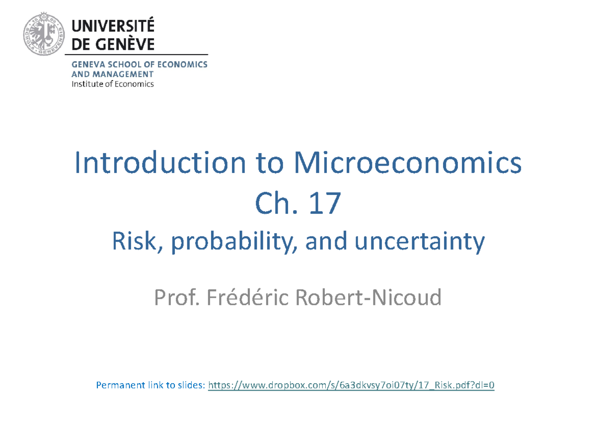 Ch 17 Risk - Ch 17 Risk - Introduction to Microeconomics Ch. 17 Risk ...