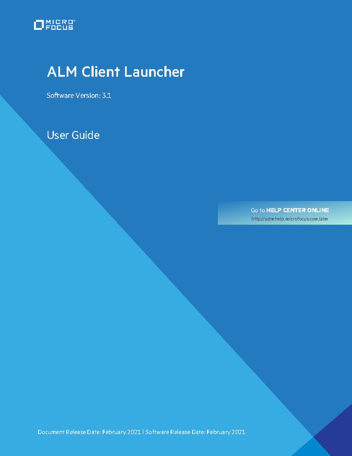 ALM Client Launcher Guide 3 - ####### Software Version: 3. ALM Client ...
