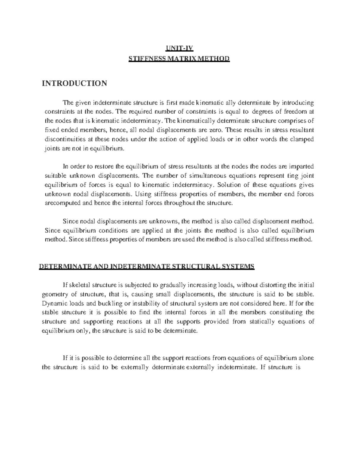 Stiffness Matrix Method Unit Iv Stiffness Matrix Method Introduction The Given Indeterminate
