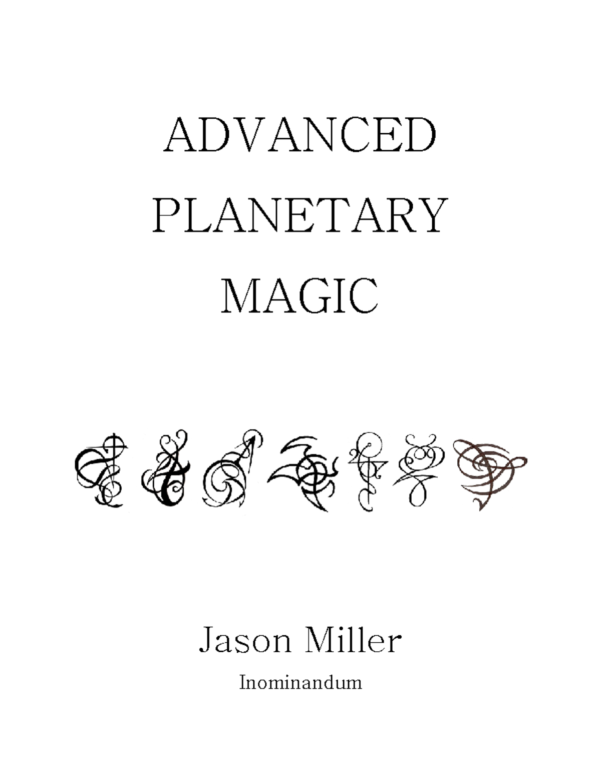264438879 Advanced Planetary Magic - ADVANCED PLANETARY MAGIC Jason ...