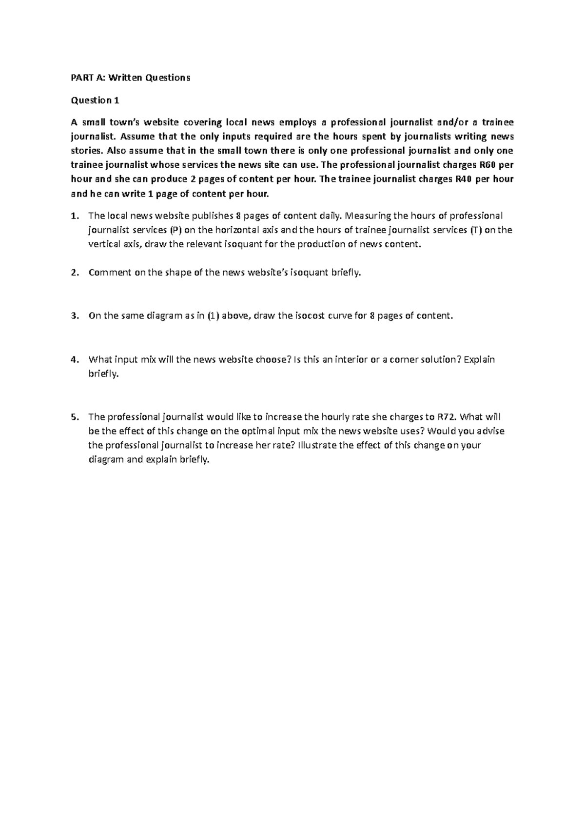 Test 1 revision - practise - PART A: Written Questions Question 1 A ...