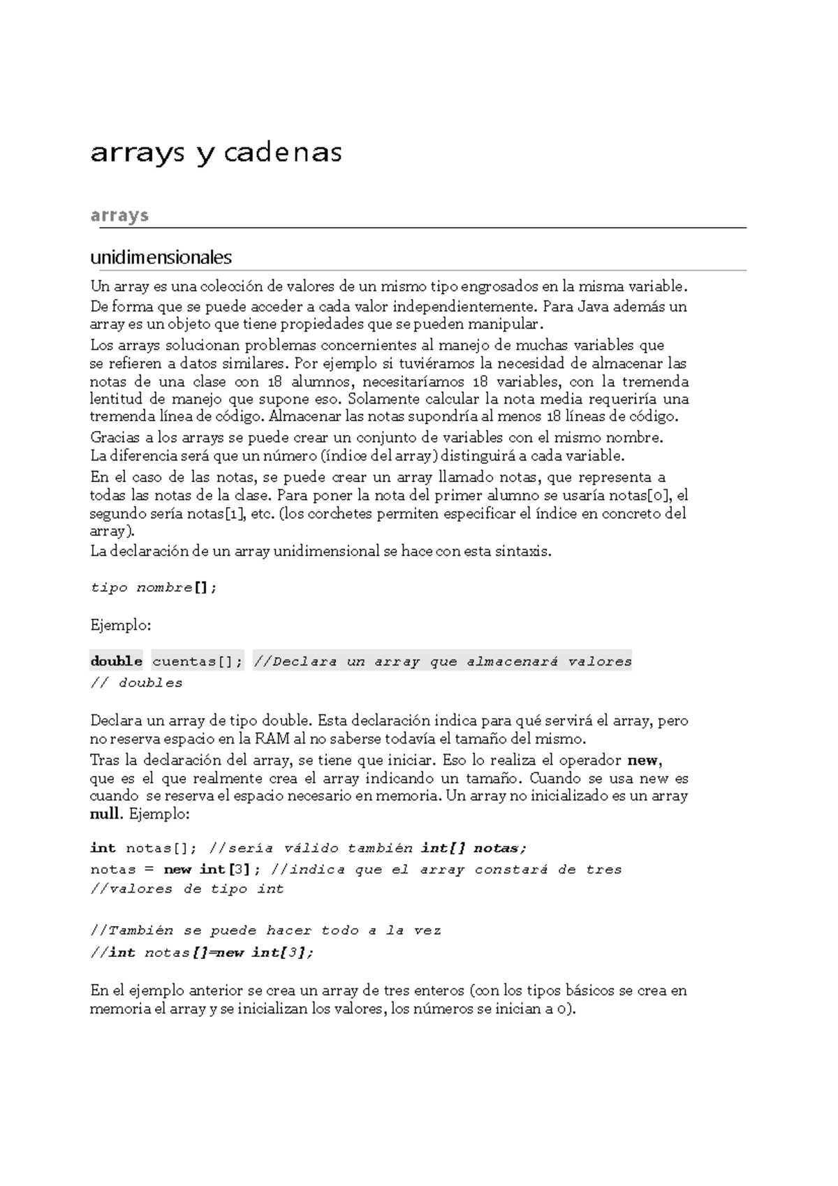 Arrays - arrays y cad e nas arrays unidimensionales Un array es una ...