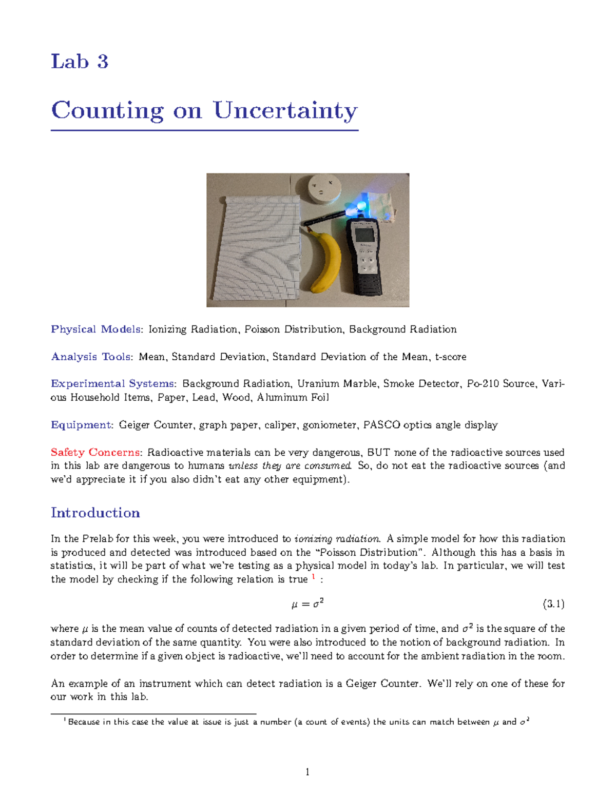 Lab3N - physics 2 - Lab 3 Counting on Uncertainty Physical Models: Ionizing Radiation, Poisson ...