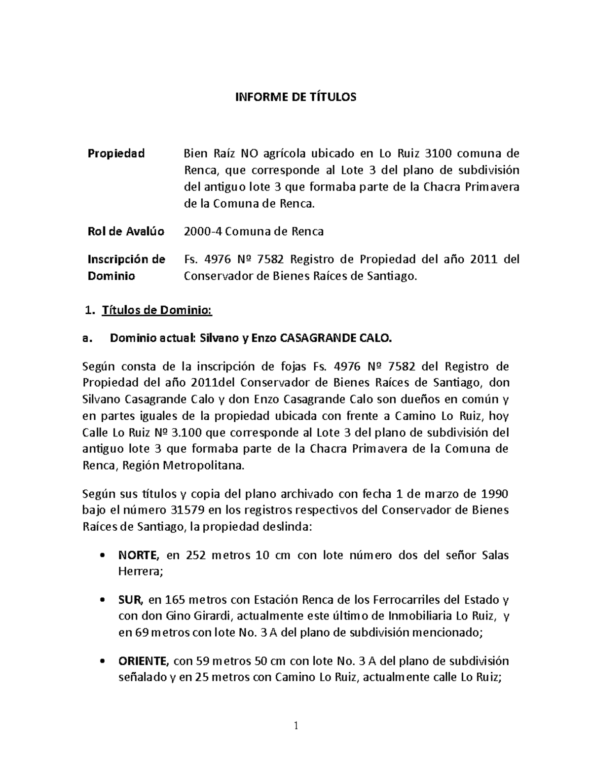 Estudio de titulos ejemplo - INFORME DE TÍTULOS Propiedad Bien Raíz NO ...