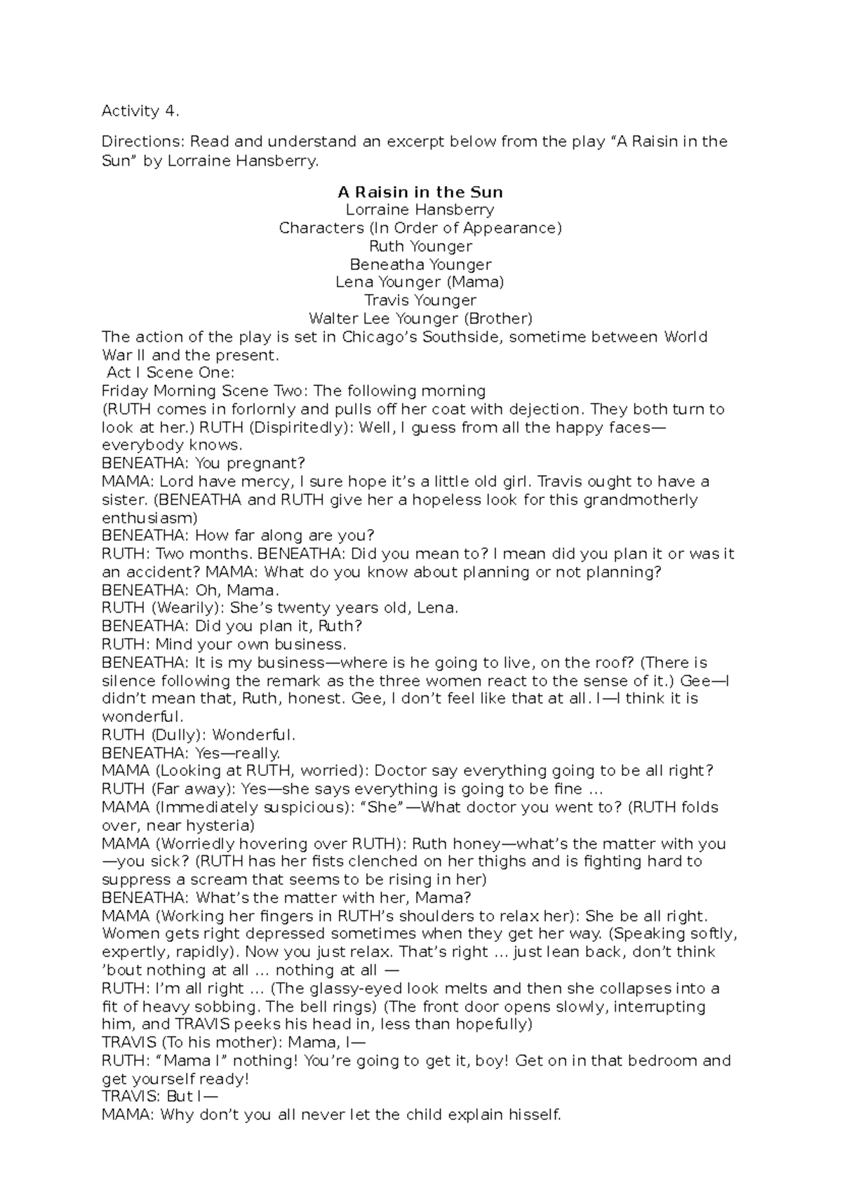 A Raisin in the Sun - story - Activity 4. Directions: Read and ...