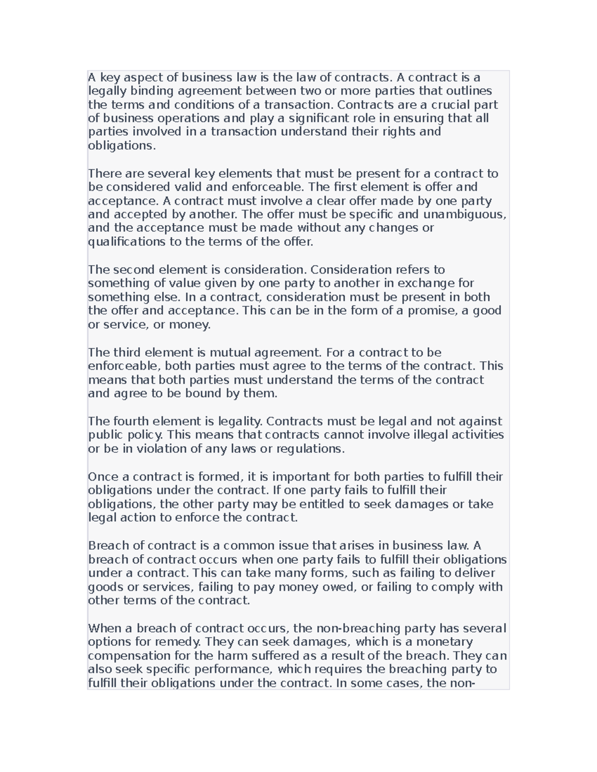 A key aspect of business law is the law of contracts - A contract is a ...