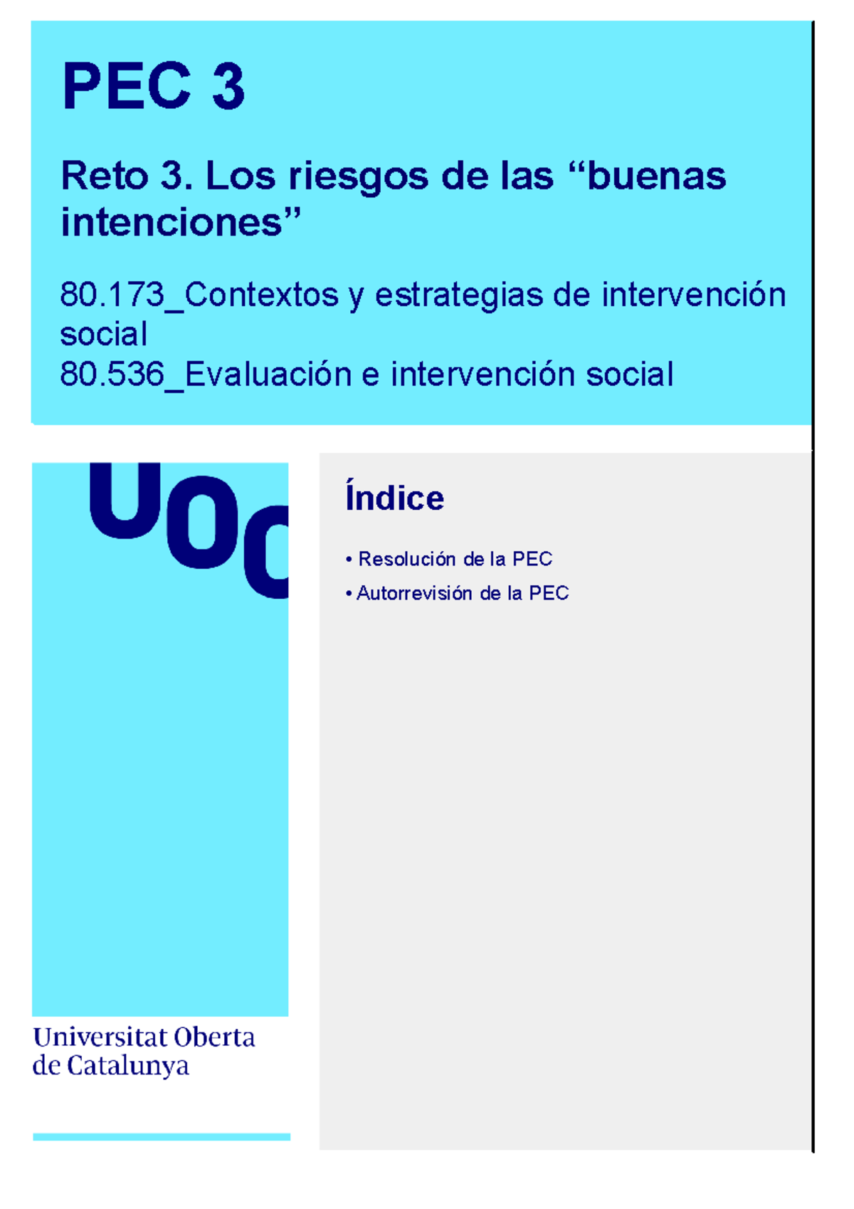Pec.3 Contextos y estrategias de la intervención. social nota A - PEC 3 Reto 3. Los riesgos de ...