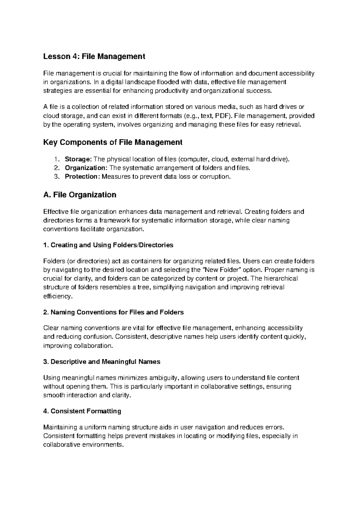 Lesson-4 -File-Management - Lesson 4: File Management File management is crucial for maintaining ...