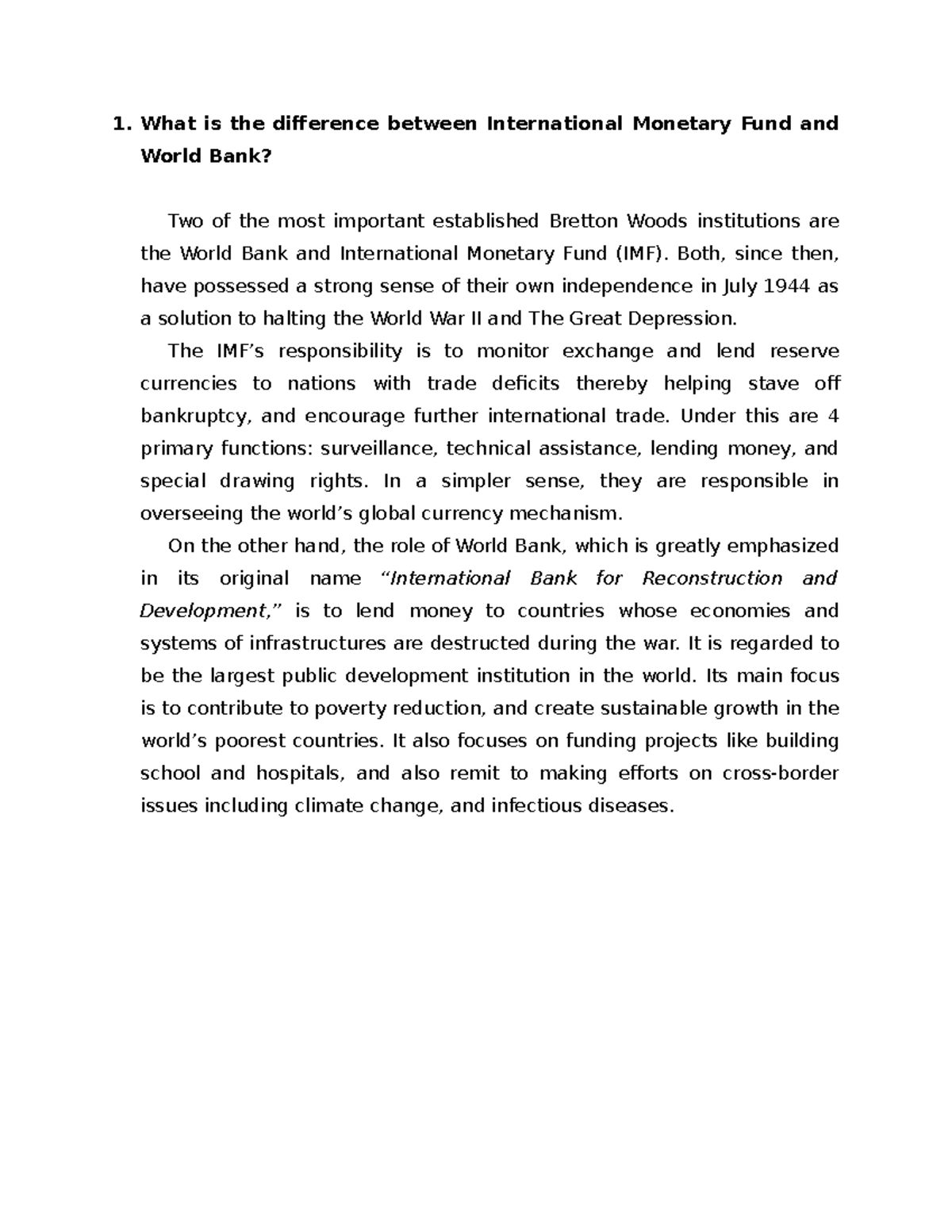 IMF and WB NOTES HELPFUL FOR LEARNING AMEN - 1. What is the difference ...