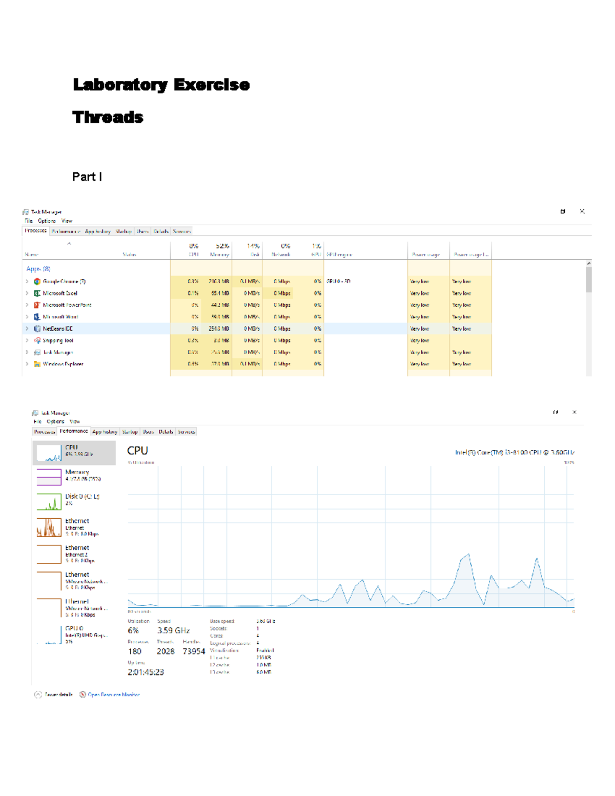Laboratory Exercise JBO - Laboratory Exercise Threads Part I 6. Based on the first image it ...