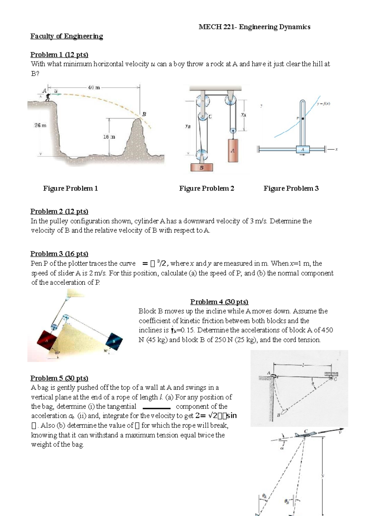 Exam 2017, questions and answers - MECH 221- Engineering Dynamics ...