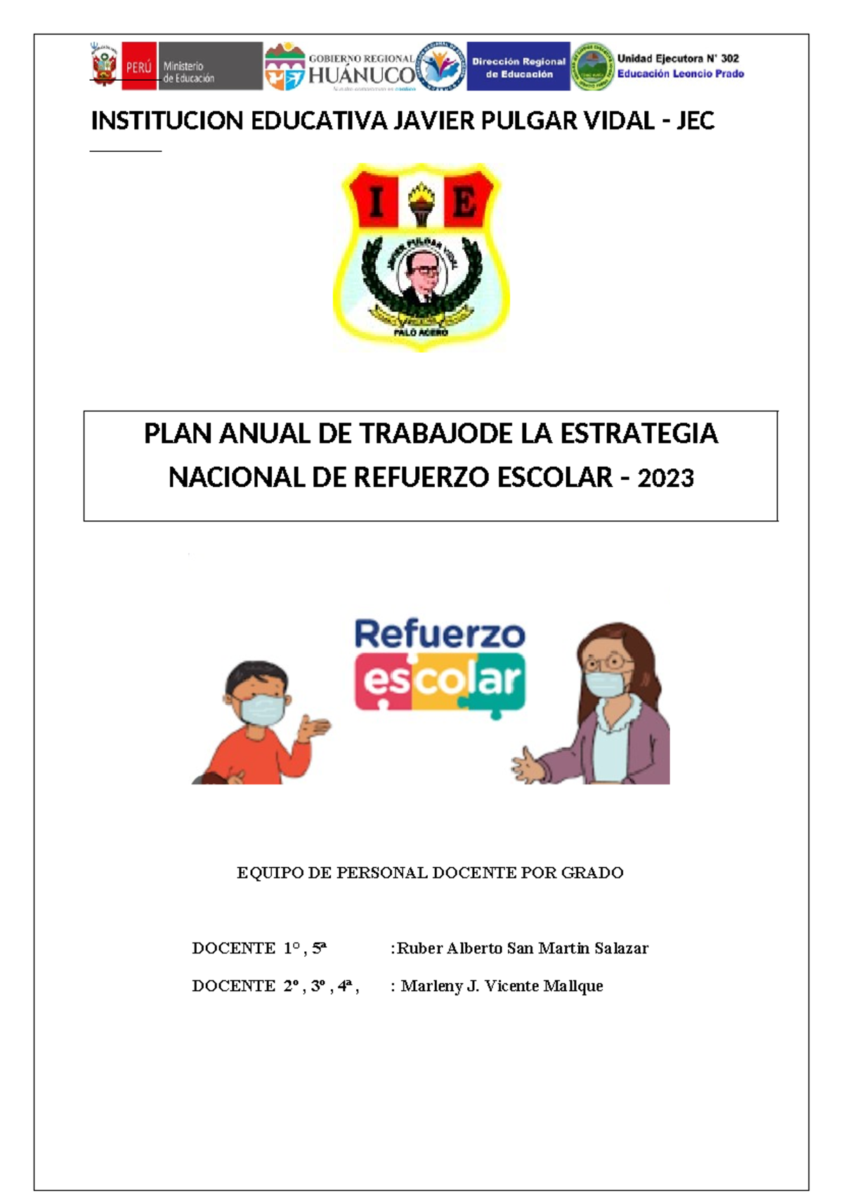 PLAN DE Refuerzo Escolar 2023- MAJU Intento - INSTITUCION EDUCATIVA JAVIER PULGAR VIDAL - JEC ...