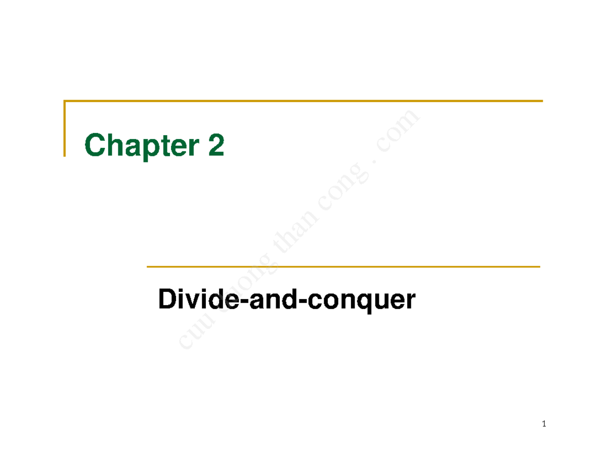 Phan-tich-va-thiet-ke-giai-thuat truong-tuan-anh chap2-divide-and-conquer - [cuuduongthancong ...