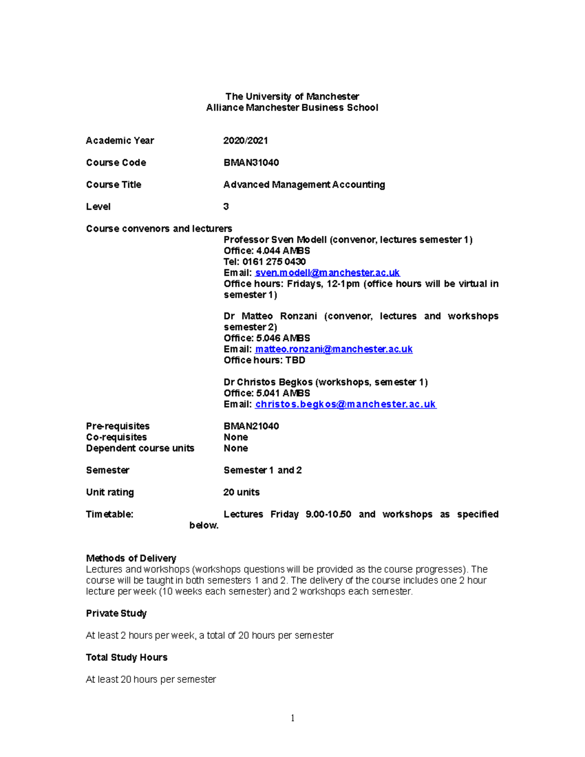 31040 Course Outline 2020-21 - The University of Manchester Alliance ...