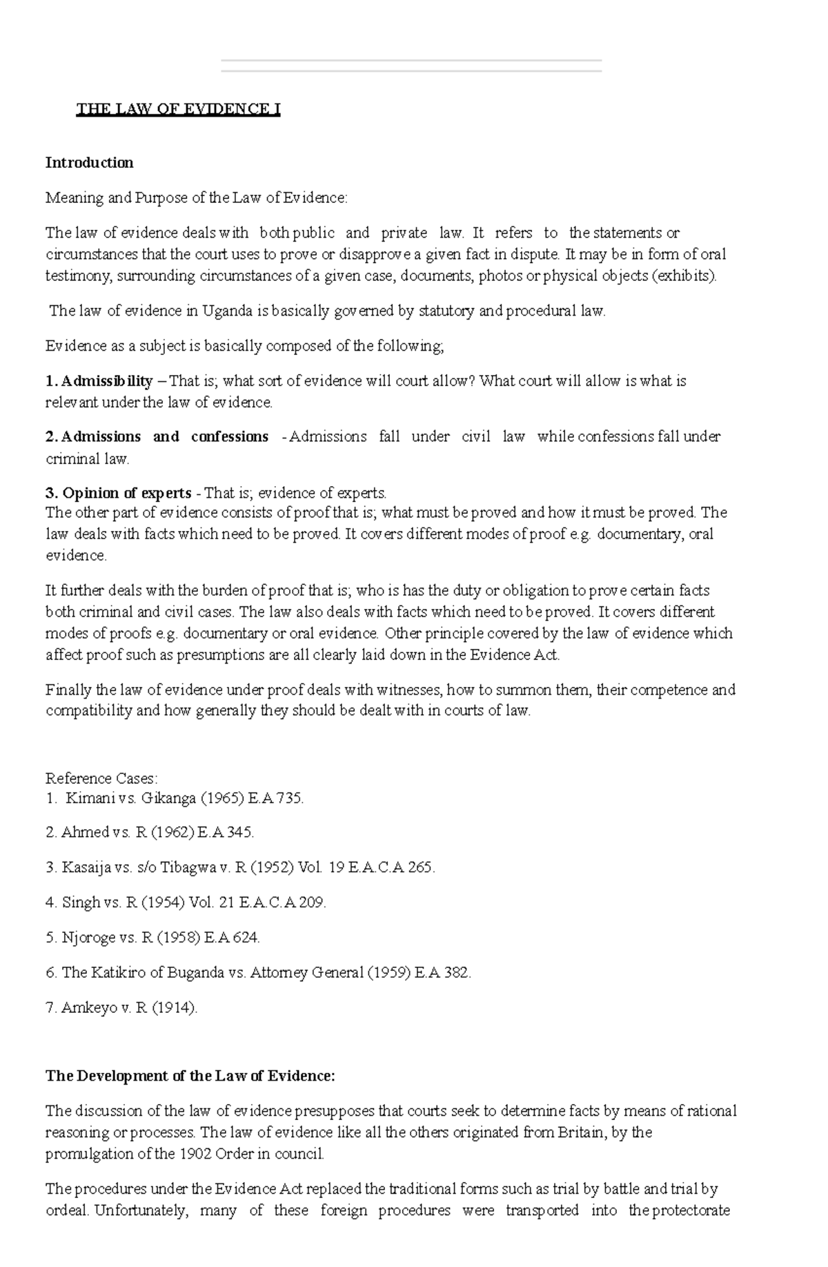 Evidence 1 Notes - good - THE LAW OF EVIDENCE I Introduction Meaning ...