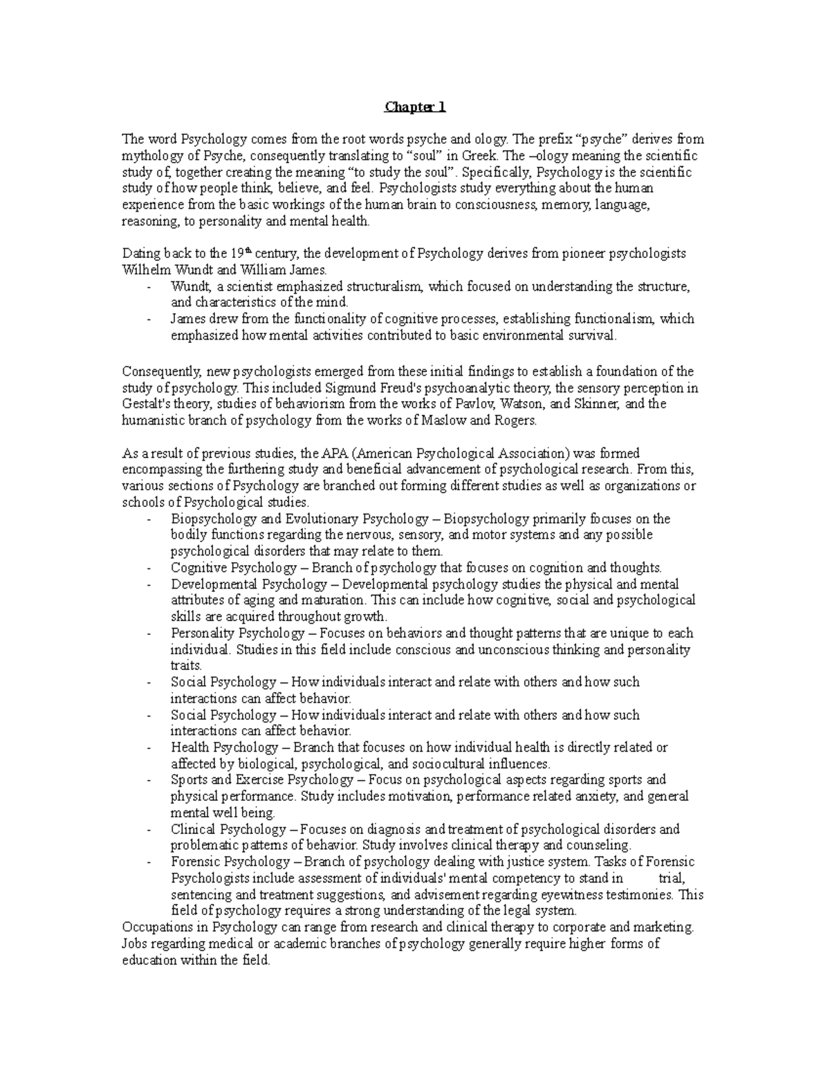 Chapter 1 - intro to psychology - Chapter 1 The word Psychology comes ...