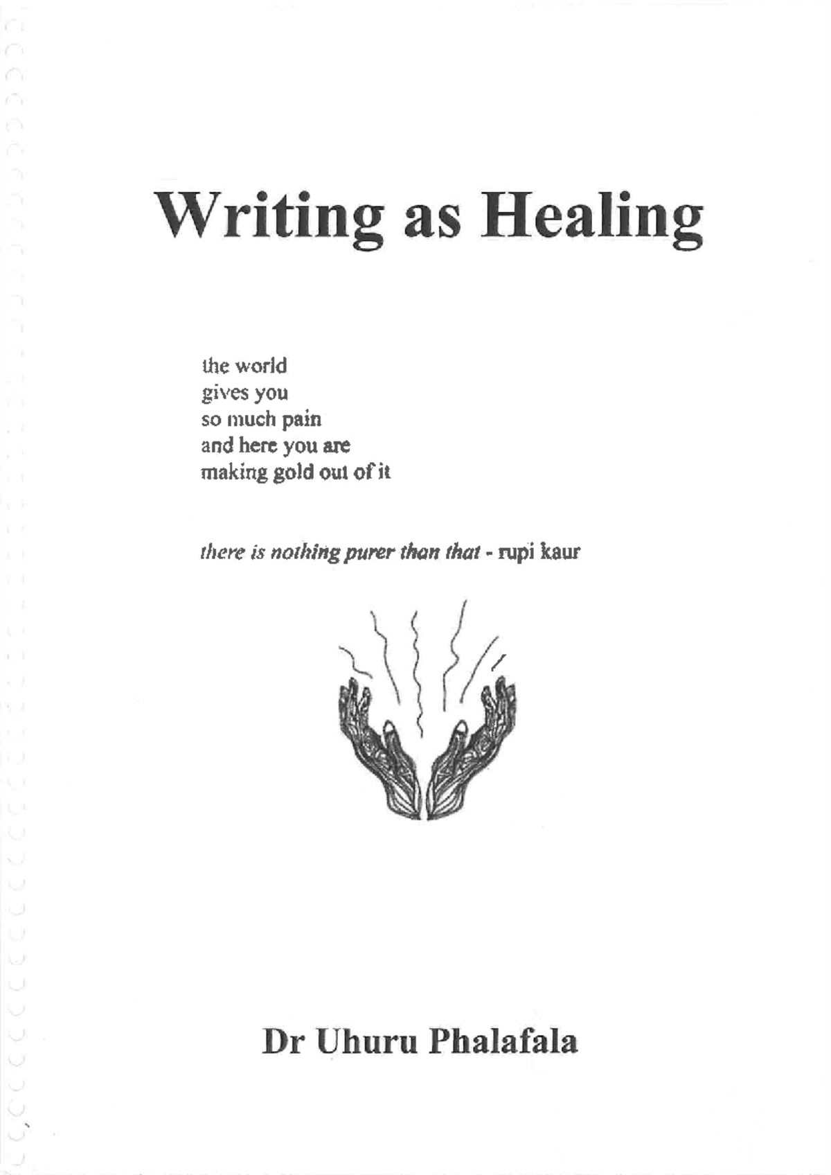 2024 Writing Healing Resource Pack - Writing as Healing the world gives ...