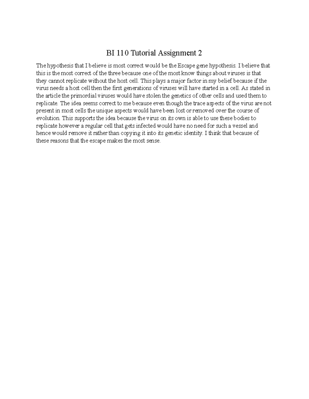 Bi 110 Tutorial 2 Assignment 2 Bi 110 Tutorial Assignment 2 The Hypothesis That I Believe Is