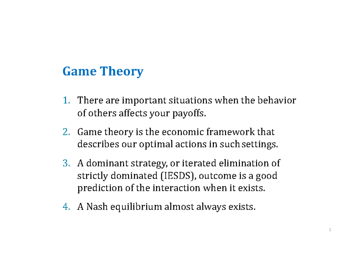 Lecture 13 - 10000 - Game Theory 1. There are important situations when ...