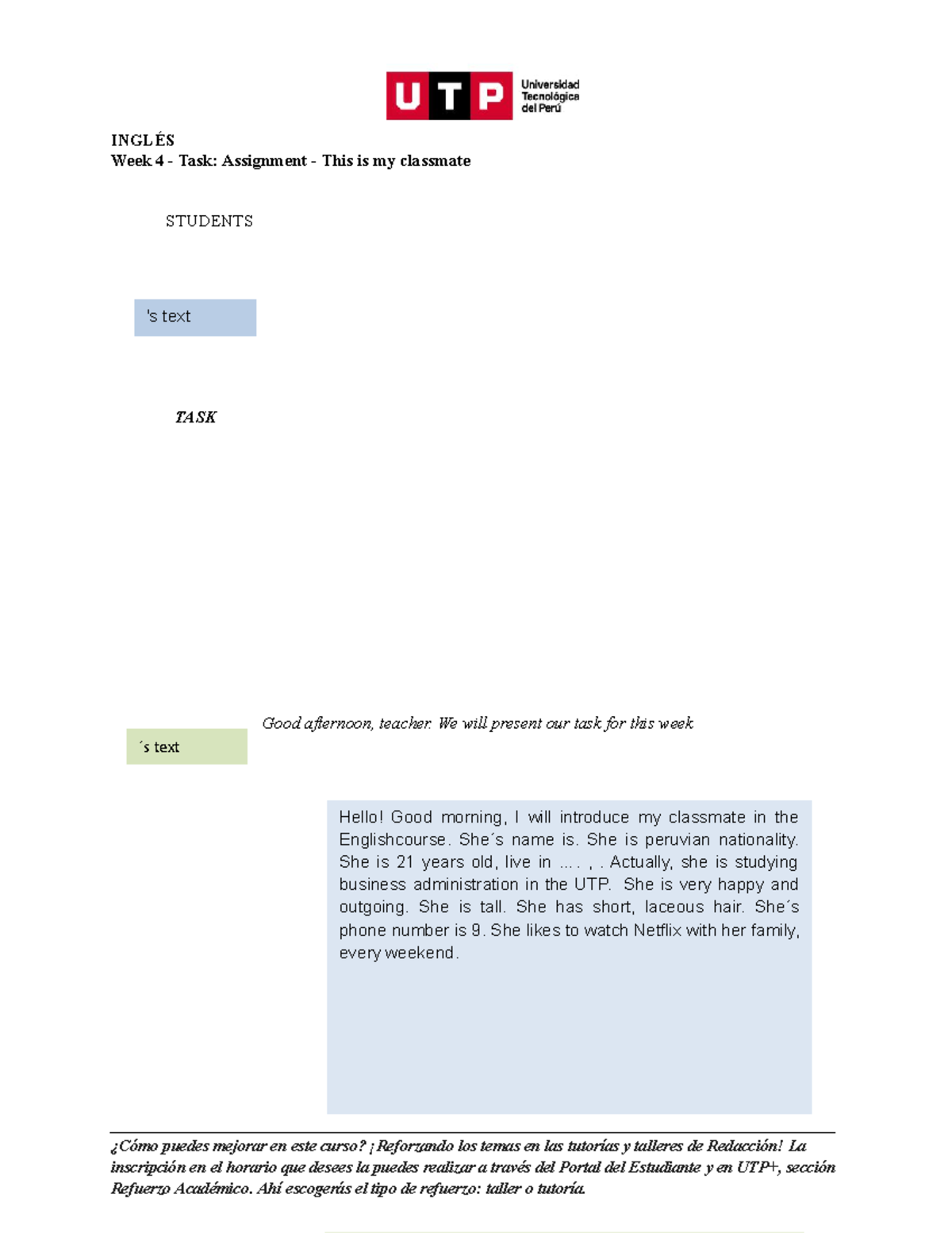 TASK 4 - geger - INGLÉS Week 4 - Task: Assignment - This is my classmate STUDENTS TASK Good ...