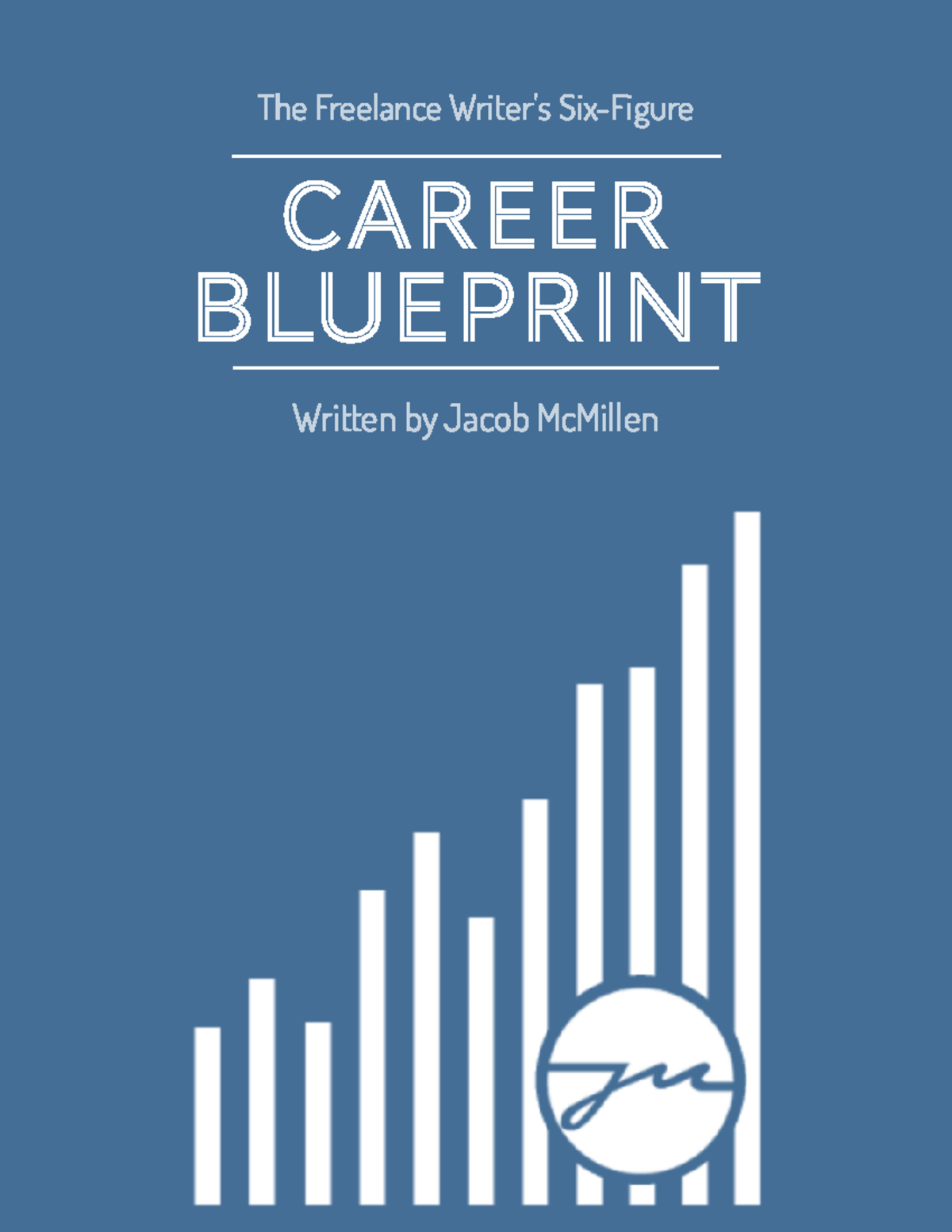The Freelance Writers 6 Figure Career Blueprint - / CAREER BLUEPRINT ...