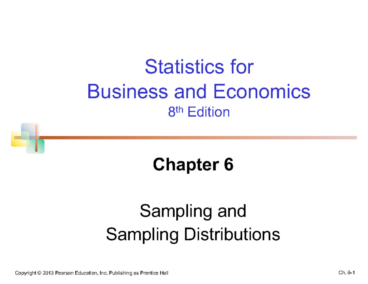Newbold sbe8 ch06 - chapter8 - Statistics for Business and Economics 8 th Edition Chapter 6 ...